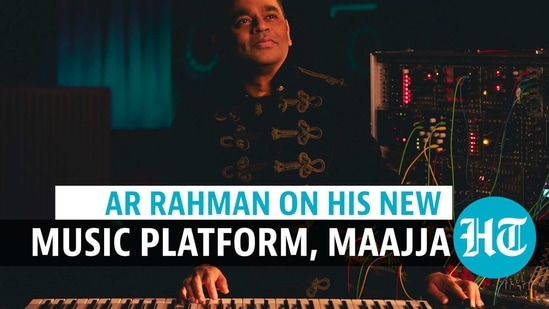 AR Rahman on his new music platform, Maajja | Hindustan Times