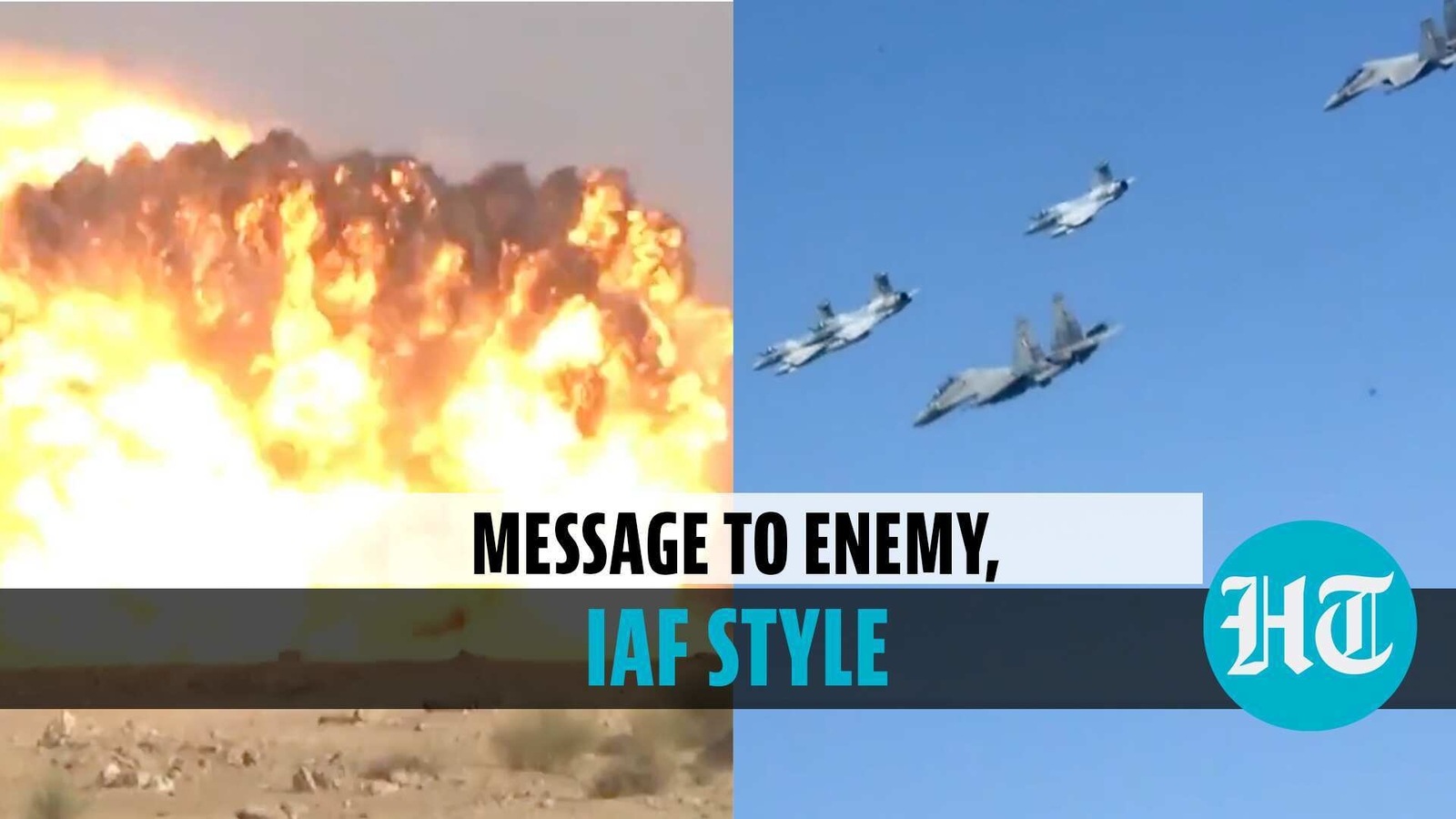 Watch: IAF jets destroy long-range target to mark 2 yrs of Balakot air ...