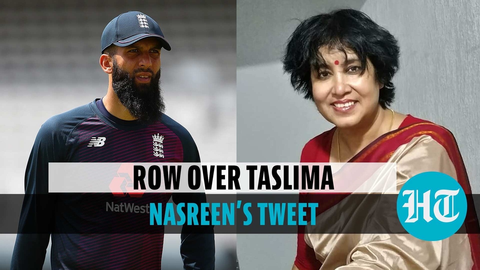 Taslima Nasreen’s tweet on Moeen Ali sparks row; England cricketers ...