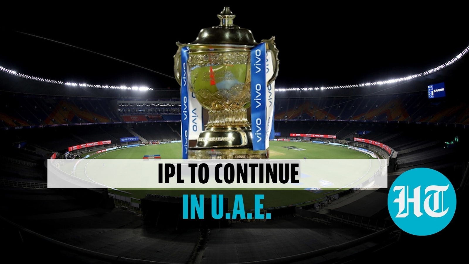 IPL’s 14th season, suspended due to Covid, to continue in UAE later in ...