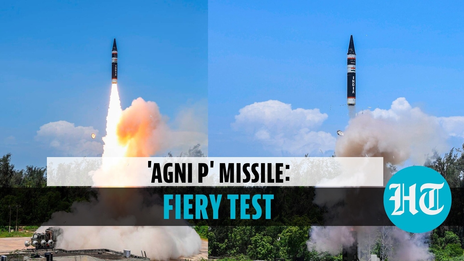 Watch: India tests nuclear-capable missile 'Agni P'; DRDO says mission ...