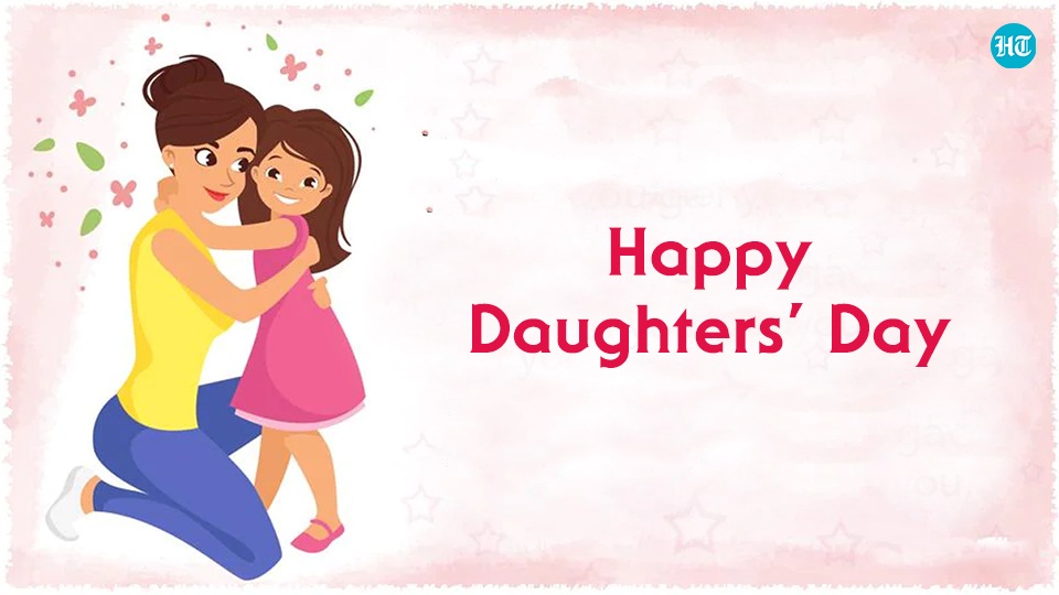 Happy Daughters Day 2021 Best Images Wishes Quotes Messages To