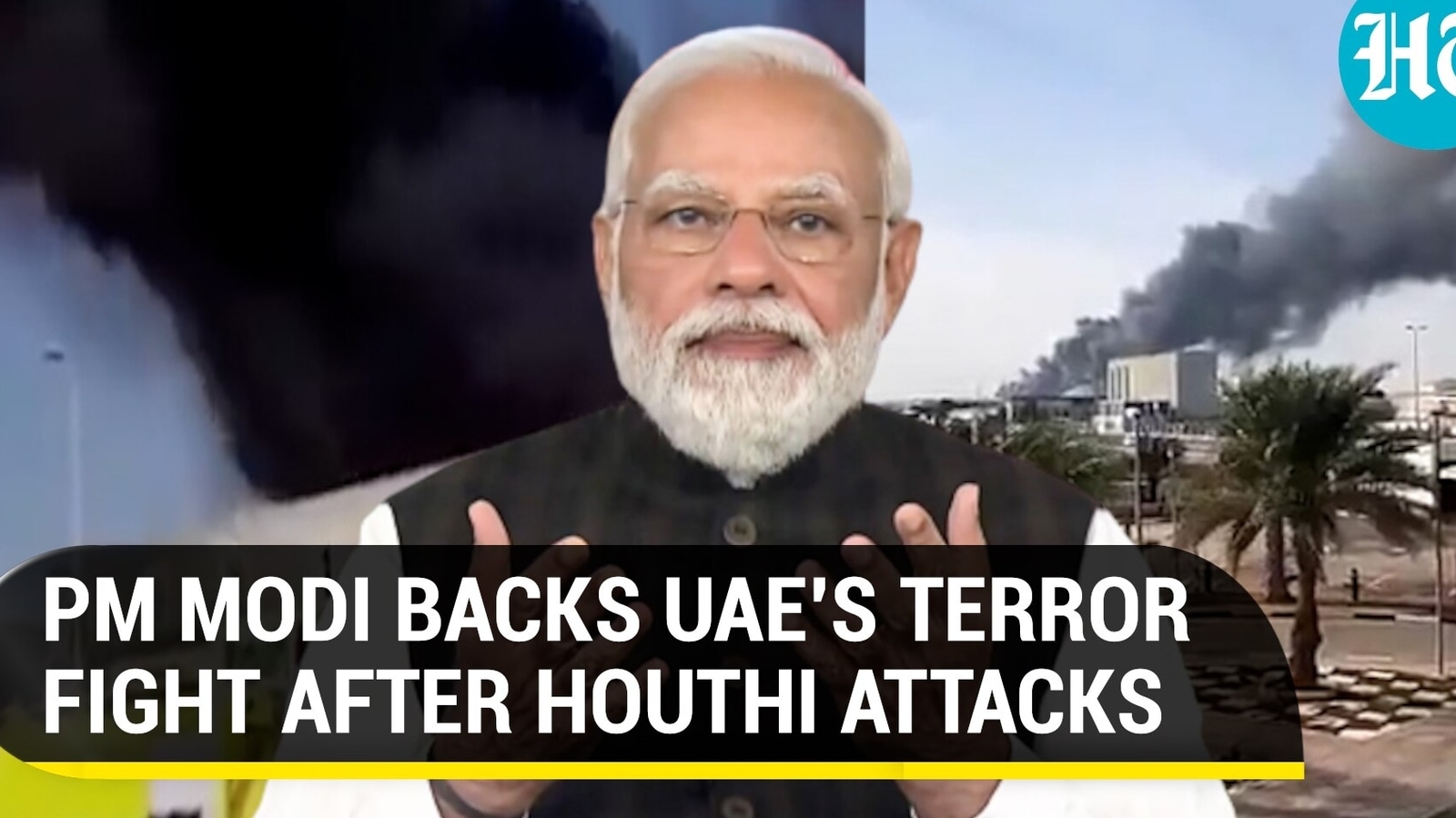 PM Modi backs UAE in fight against terror; condemns Houthi attacks on ...