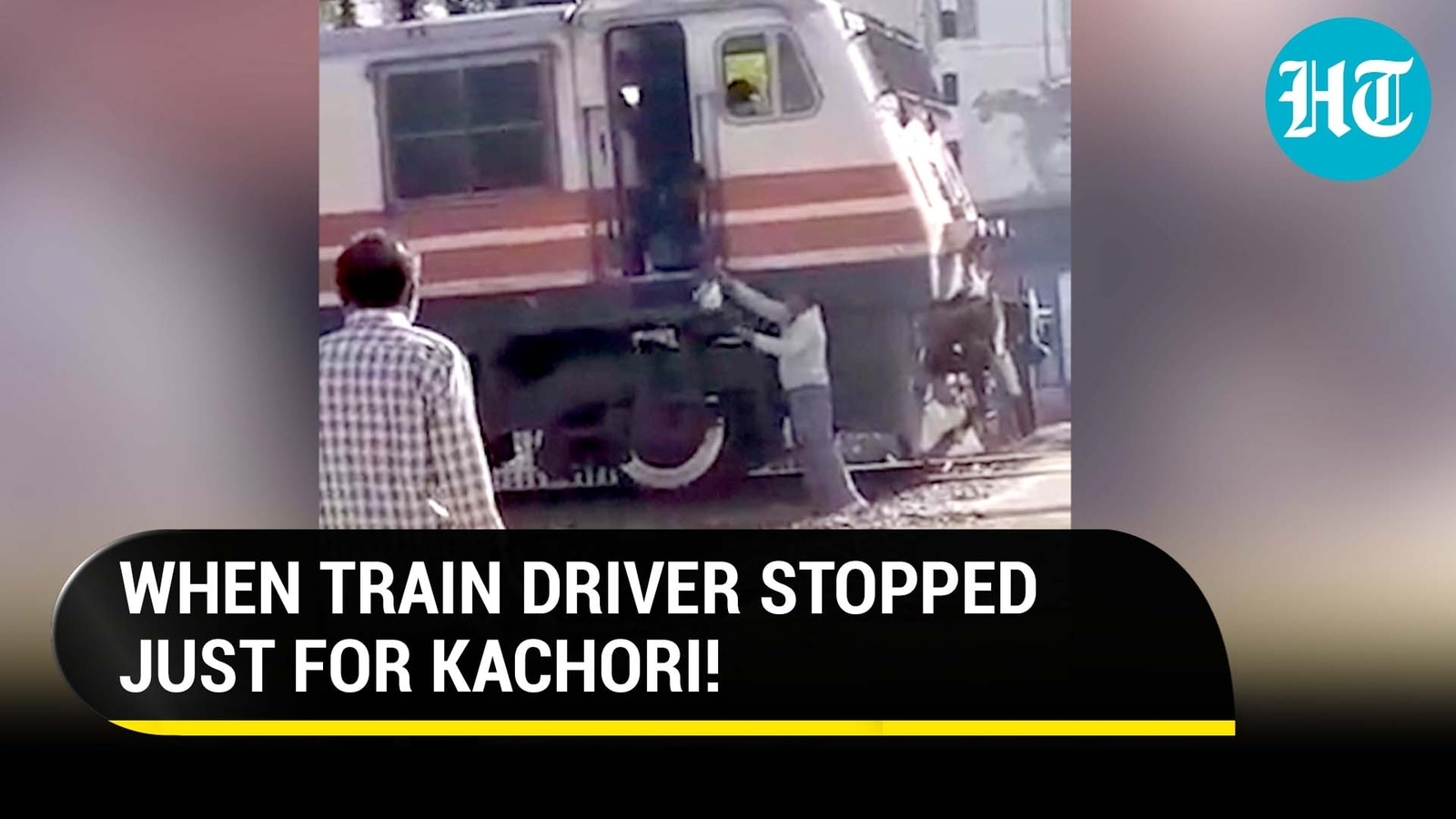 Driver stops train to collect Kachori, probe ordered after video goes ...