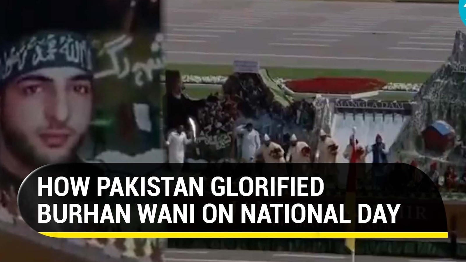 Pak glorifies slain terrorist Burhan Wani, displays picture at national ...