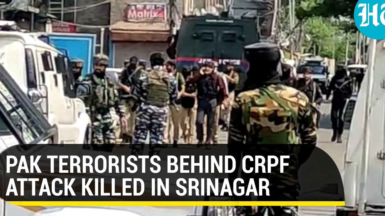Two Pakistani LeT terrorists killed, 3 security men injured in Srinagar ...