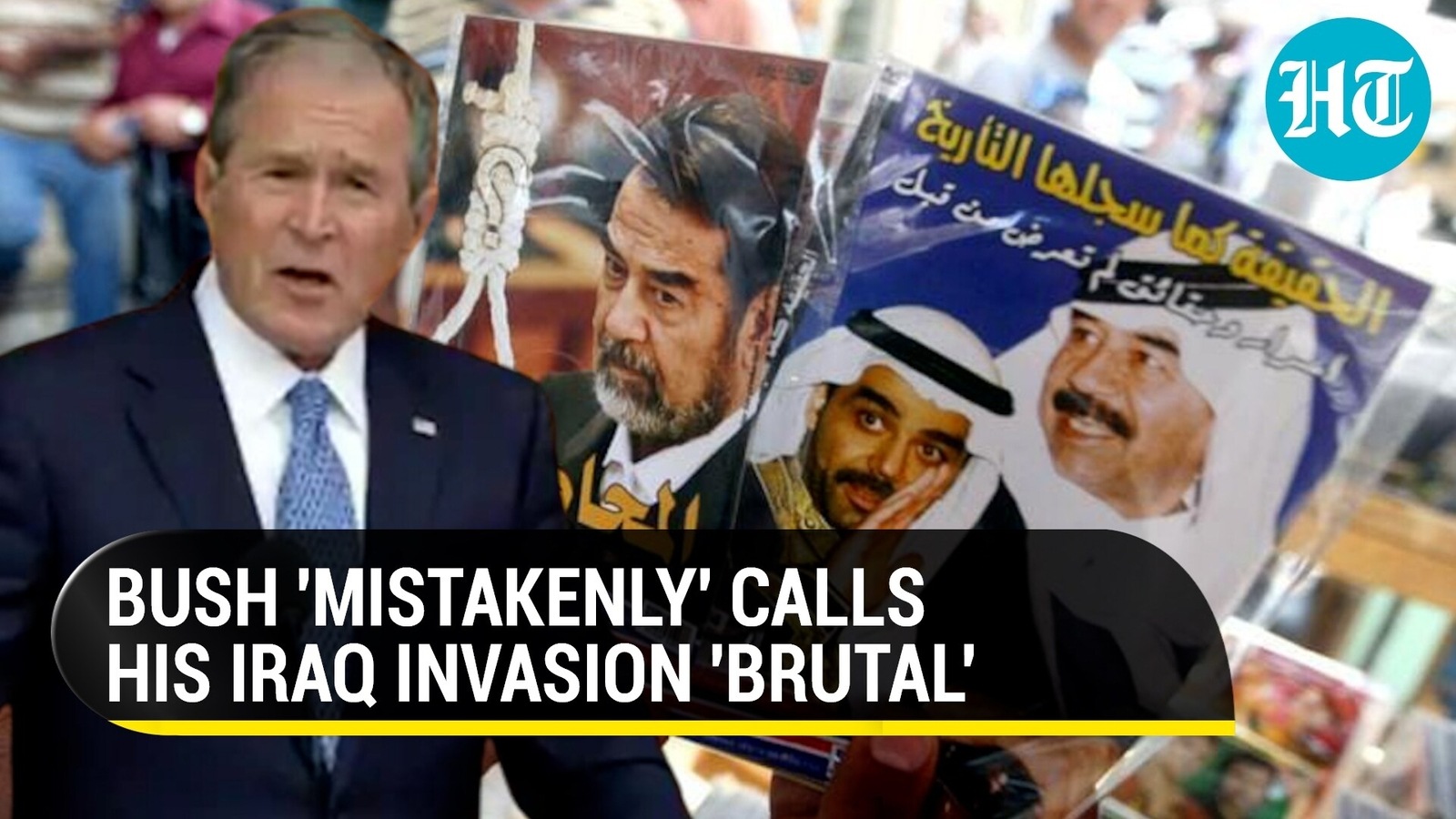 'Brutal': Bush on 2003 Iraq invasion. Oops Ukraine. 'Confession', says ...