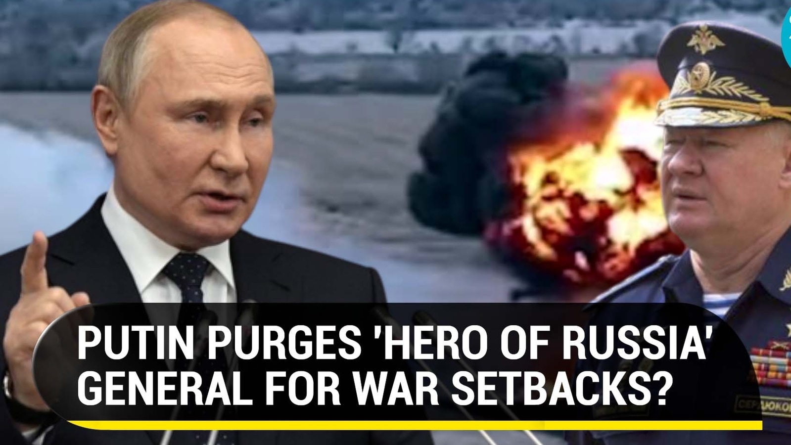 Putin Axes Top General For Huge Losses Butcher Of Bucha Is His