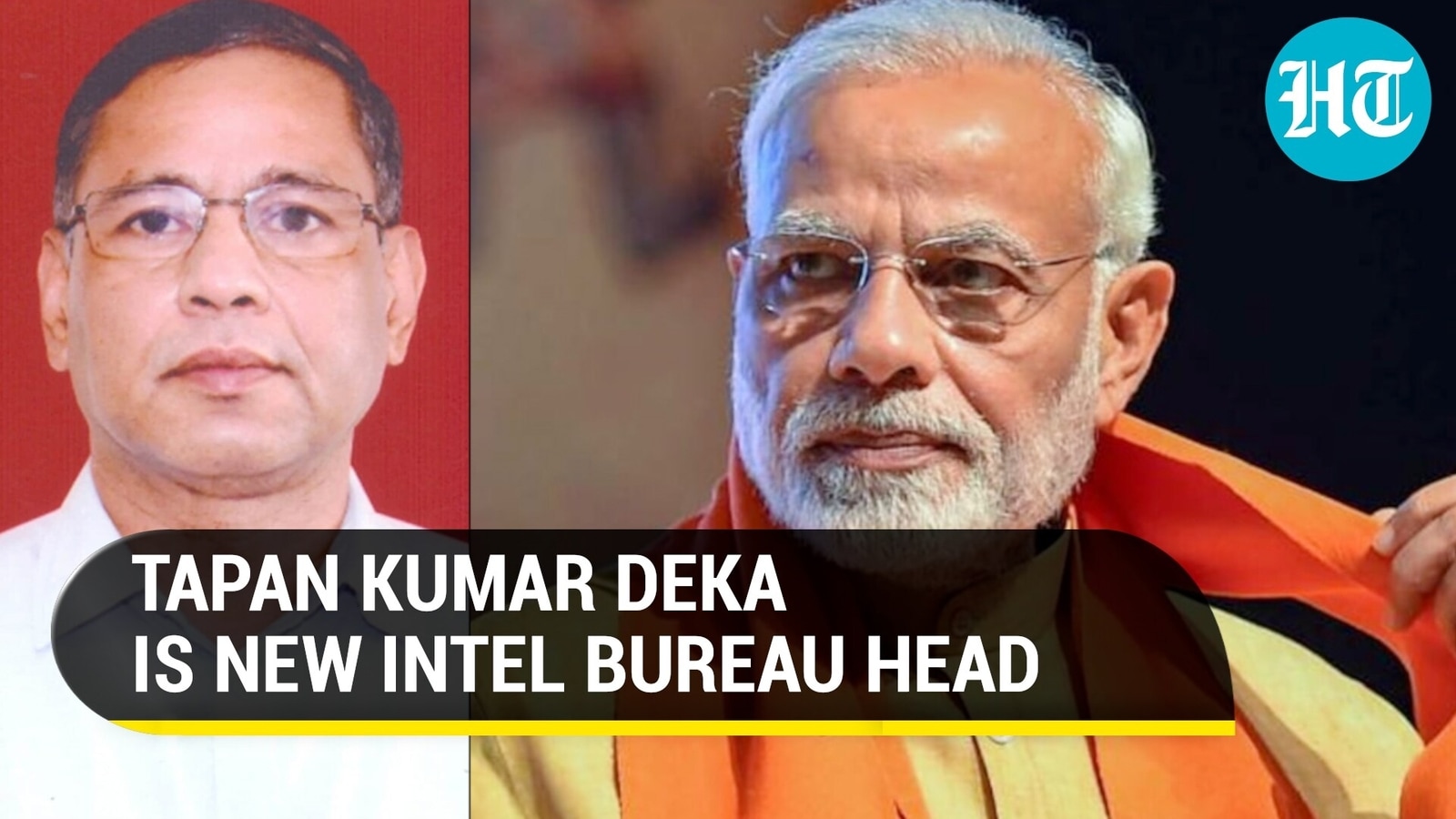 Modi govt appoints Tapan Deka as Intel Bureau chief | All you need to ...