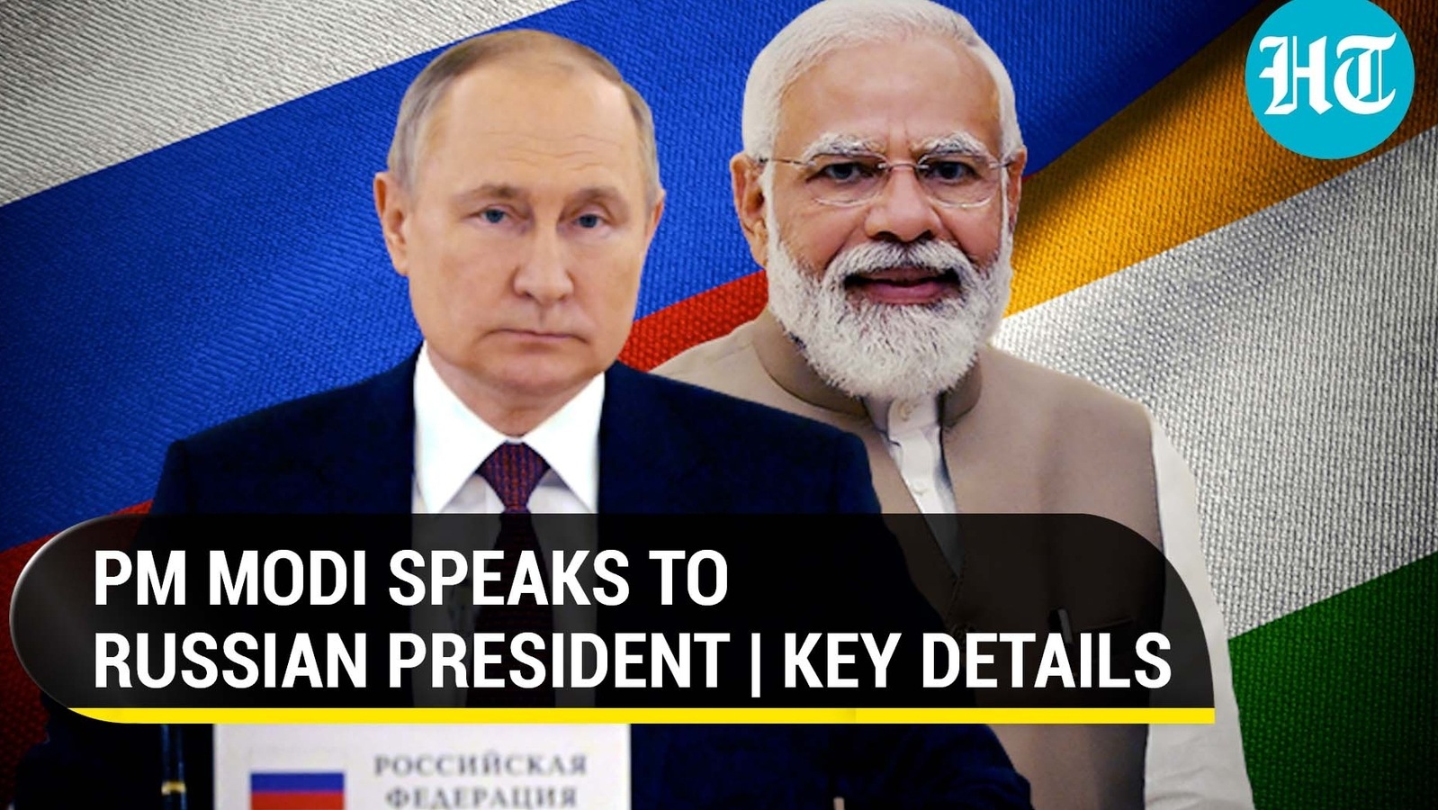 'India stands in favour of...': PM Modi's message to Putin on Ukraine ...