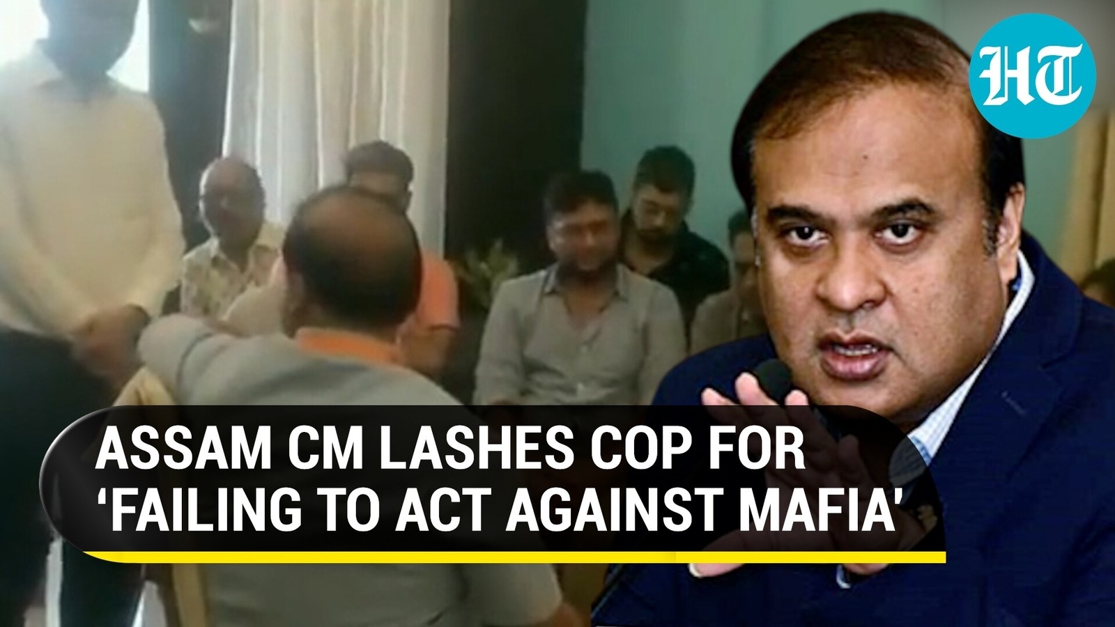 ‘Ashamed’: Angry Himanta pulls up Dibrugarh cop, apologises to ...