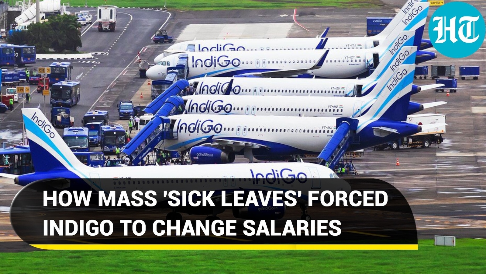 Indigo announces salary change as mass sick leaves hamper airline ...
