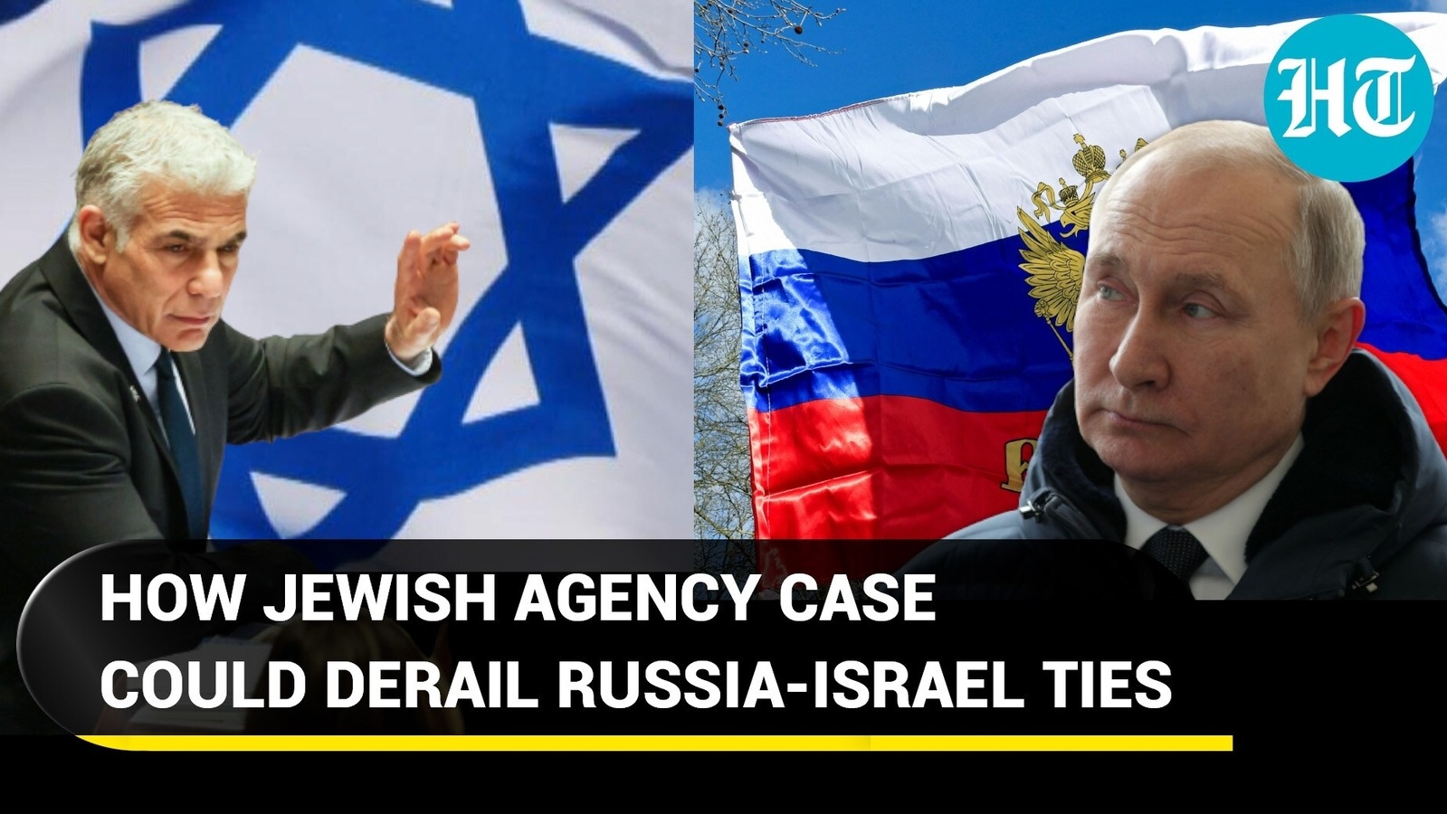 Russia's warning shot towards Israel PM? Jewish Agency battle explained ...