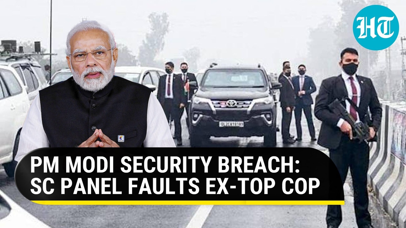 PM Modi Security Breach: SC panel holds ex-Ferozepur SSP responsible ...
