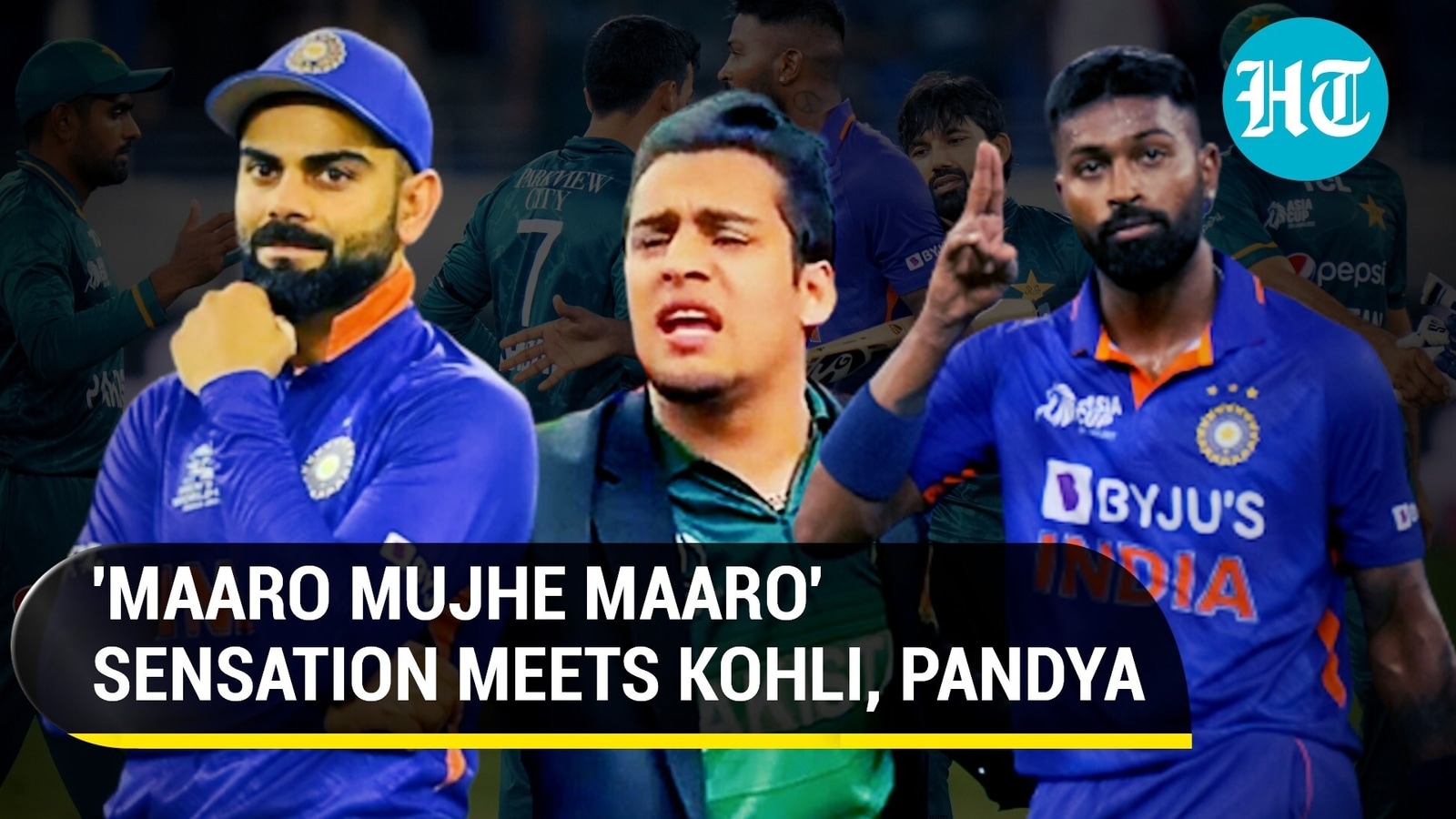 Pakistan's 'Maaro Mujhe Maaro' sensation to Pandya after India's ...