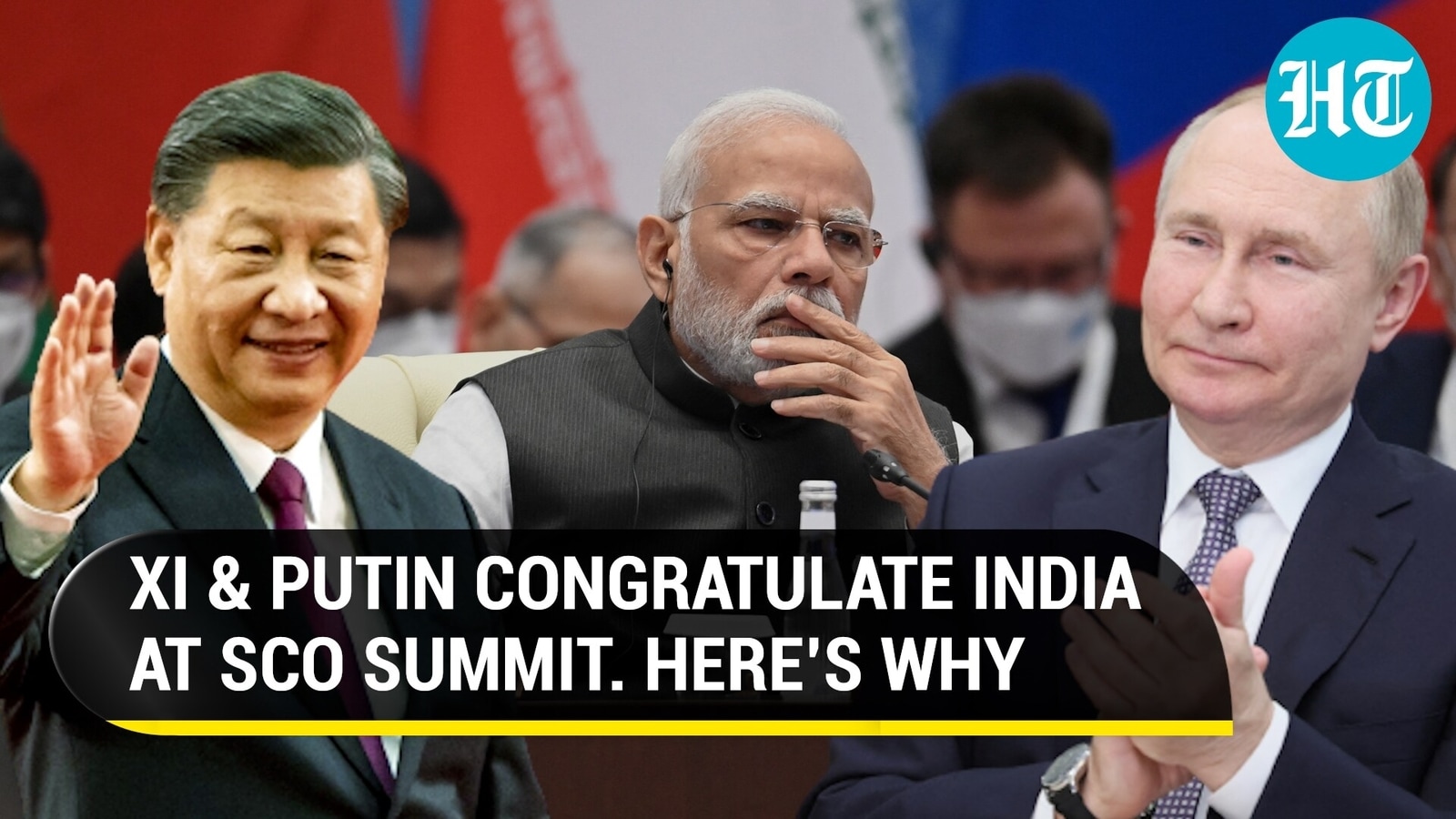 Putin & Xi congratulate India at SCO summit; China bats for Delhi's ...