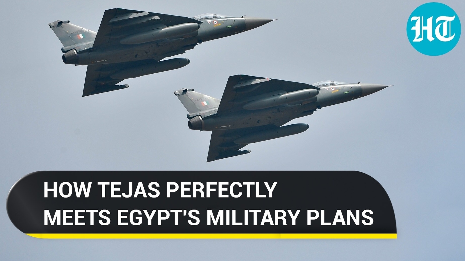 Tejas charms Egypt, Cairo eyes gaining advanced production knowledge ...