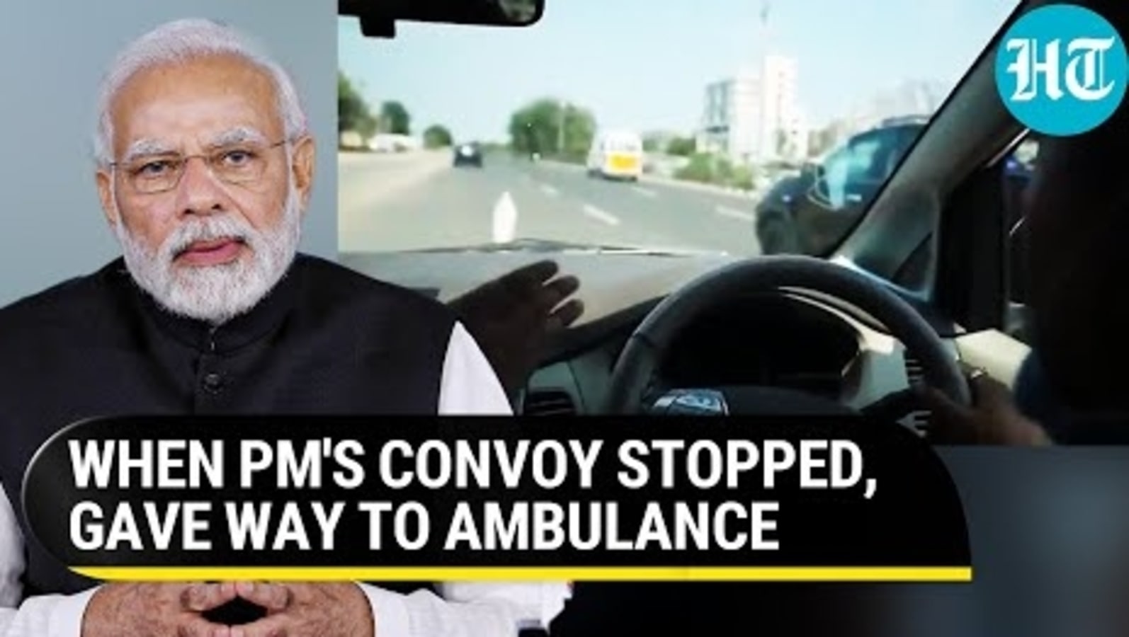 PM Modi halts his convoy; Gives way to ambulance en route to ...