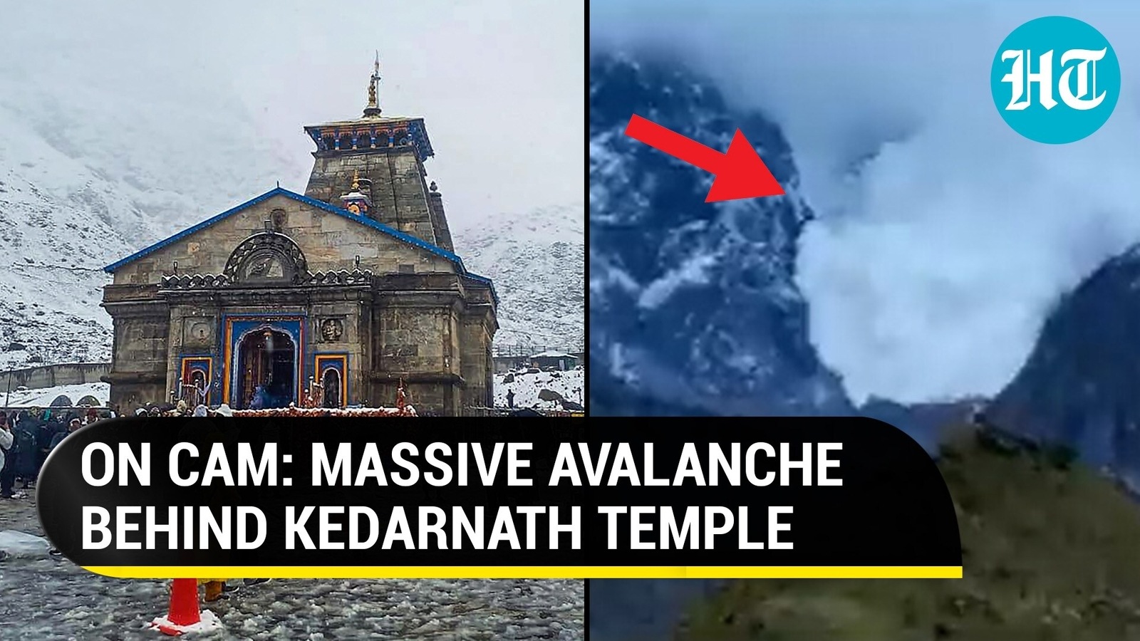 Terrifying avalanche hits mountains behind Kedarnath Temple; Pilgrims ...
