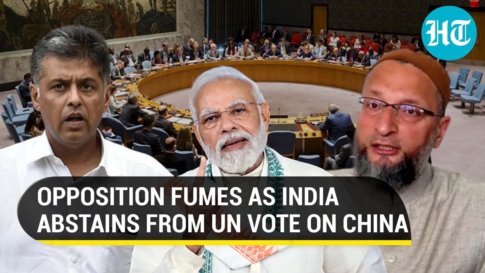 ‘Scared of Xi?’: Cong, TMC, MIM target PM Modi after India abstains ...