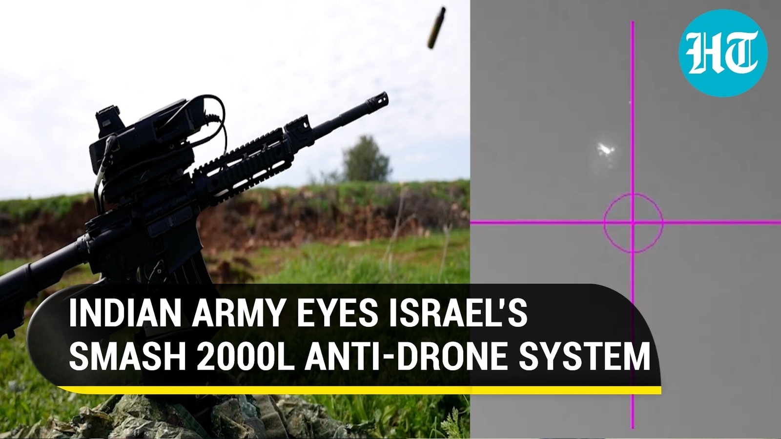 Indian Army eyes Israel’s SMASH 2000L anti-drone system after U.S | Key Details | Hindustan Times