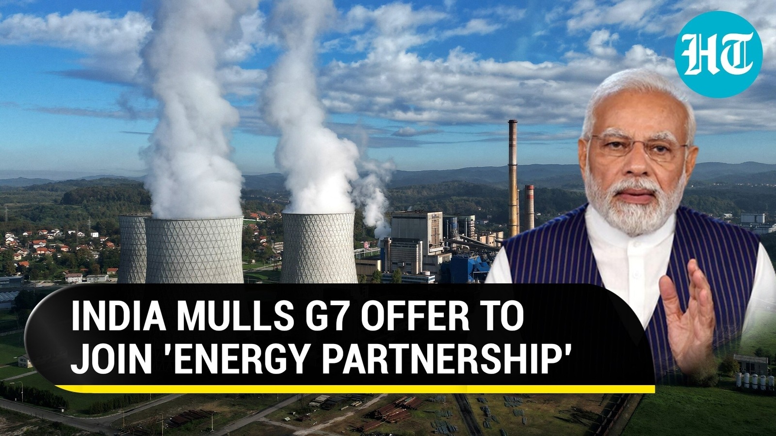 India mulls G7 invite to join Energy Transition Partnership to reduce ...