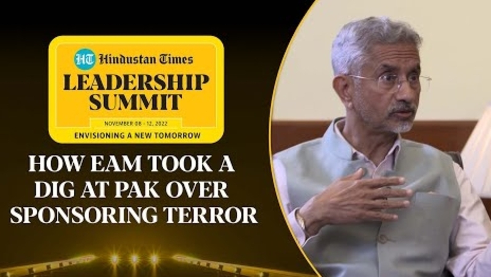'Good neighbours don't...': Jaishankar's dig at Pak over terror | HTLS ...