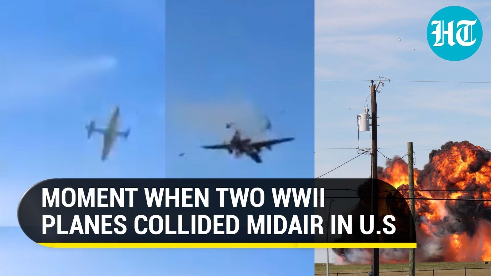 Two World War II planes collide mid-air during U.S airshow; Caught on ... Two World War II planes collide mid-air during U.S airshow; Caught on ...