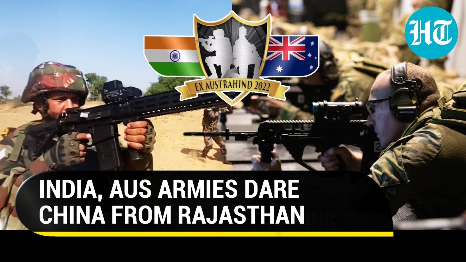 India-Aus message for China; Army's ‘Austra Hind’ war games in ...