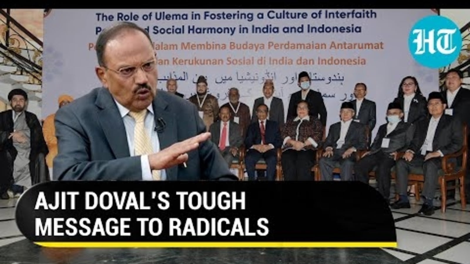 NSA Doval has a warning for religious radicals; 'No place for violence ...