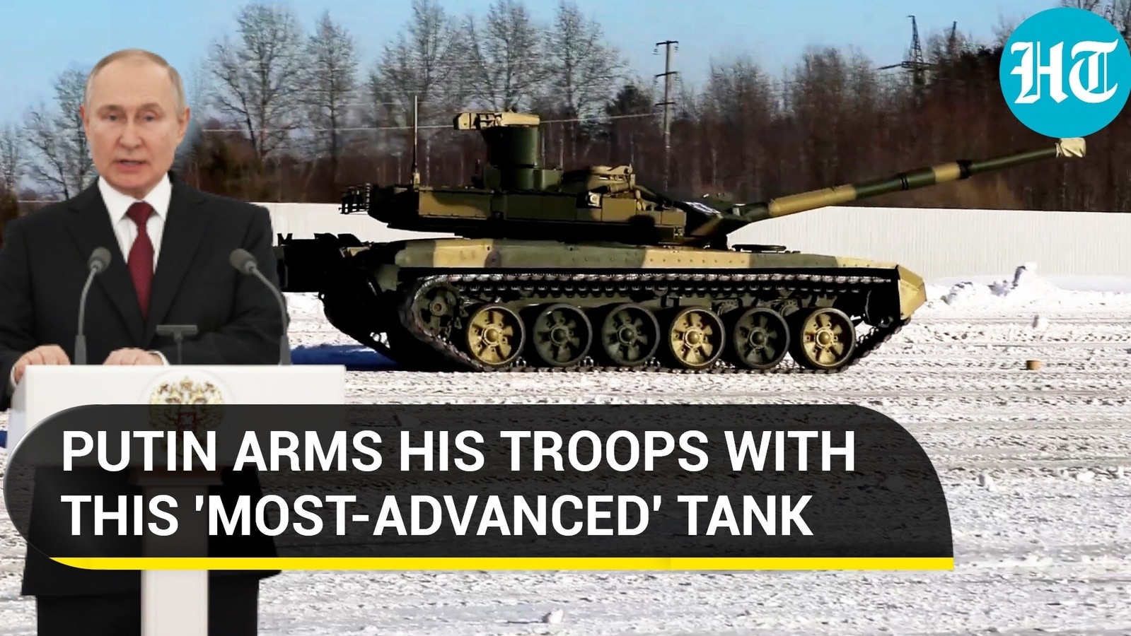 Putin hands over 'most-advanced' T-90M Proryv tank to his soldiers in ...