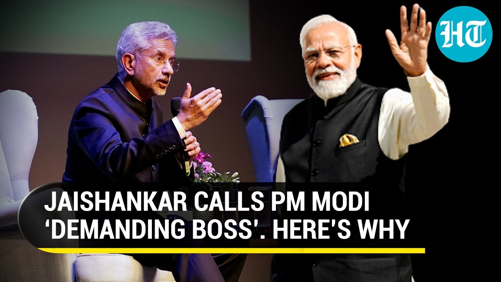 ‘Will do tough work for India’: Jaishankar on why PM Modi is a ...