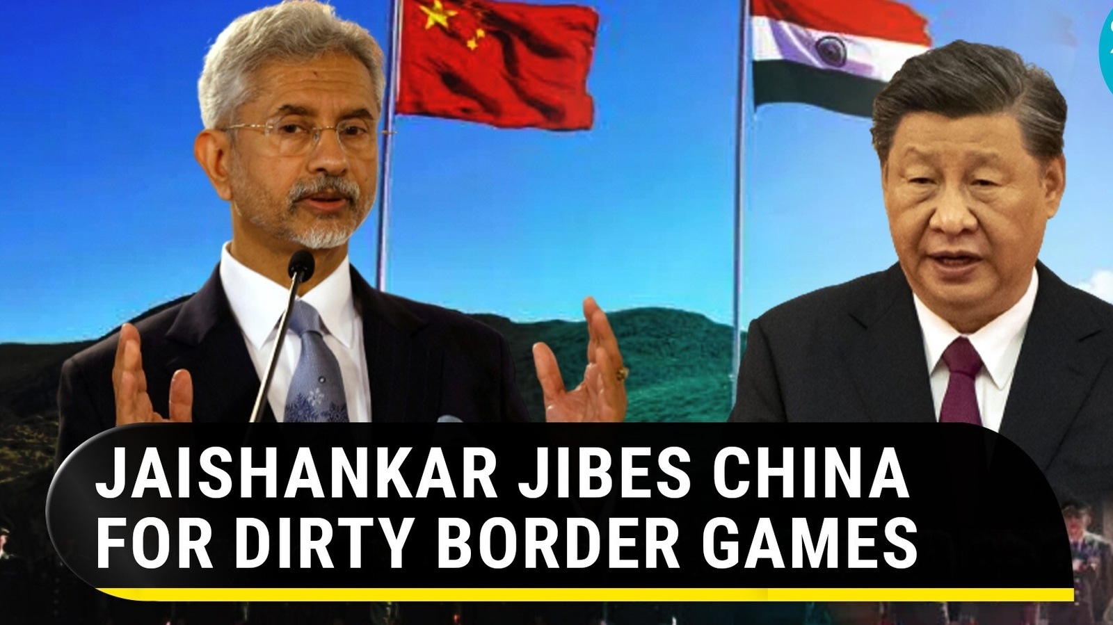 'Record very clear': Jaishankar denounces China's border games amid LAC ...