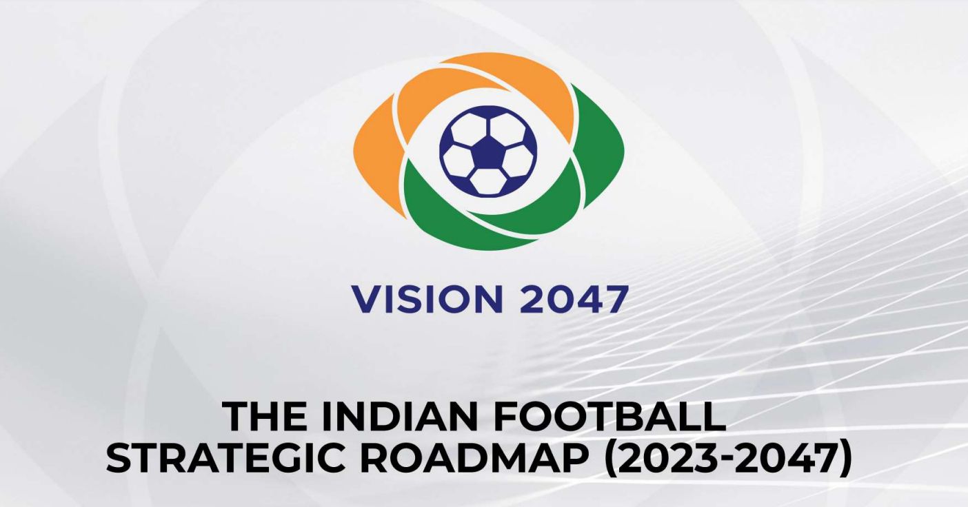 From ‘Mission’ to ‘Vision’, AIFF’s periodic plans