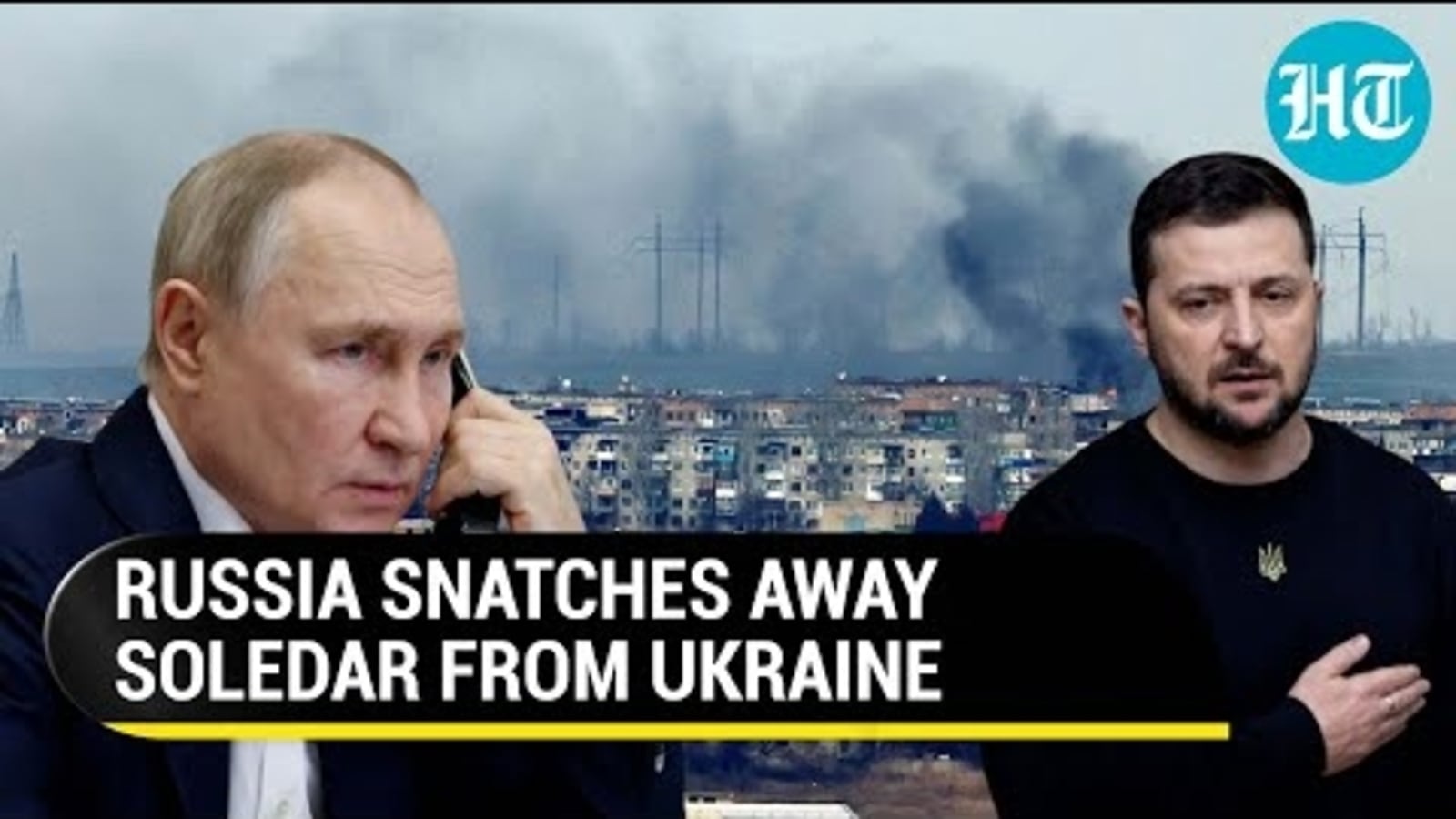 Putin's men 'liberate' Soledar from Ukraine; Ukraine denies Russian ...