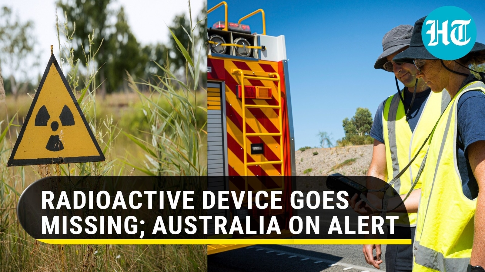 Australia on alert; Deadly radioactive device goes missing | Here is ...