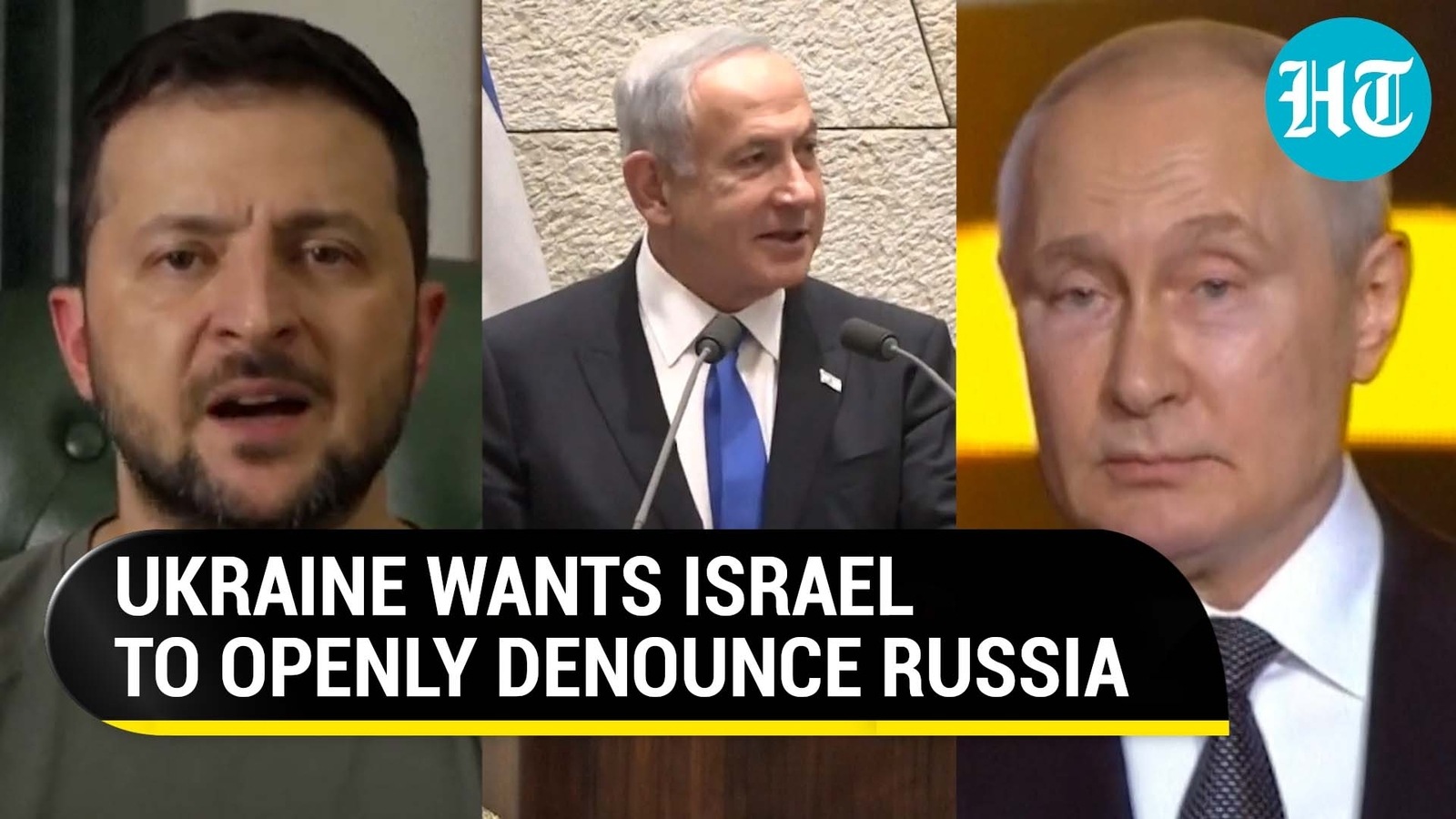 Ukraine pitting Israel against Russia? Zelensky lists demands for ...