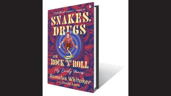 Review: Snakes, Drugs and Rock ‘n’ Roll by Romulus Whitaker with Janaki ...
