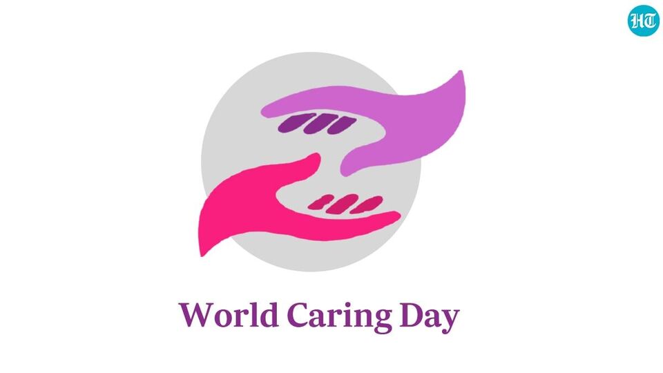 World Caring Day 2024 : 'वर्ल्ड केअरिंग डे'च्या निमित्तानं प्रियजनांना ...