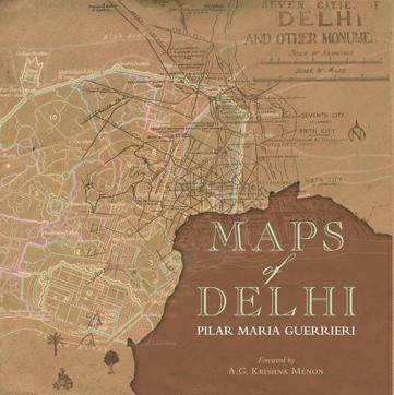 A book that defines Delhi’s contours from 1800 to the 2021 master plan ...