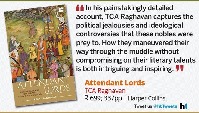 Review: Attendant Lords by TCA Raghavan - Hindustan Times