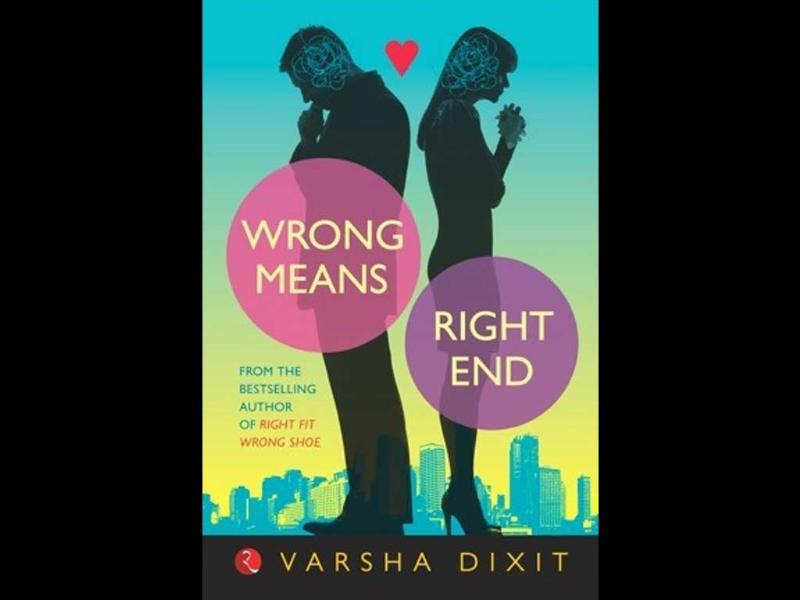 Review: Wrong means right end | Hindustan Times