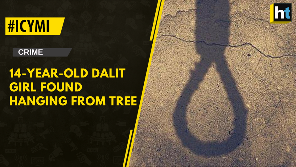 14-year-old Dalit girl found hanging from a tree | Hindustan Times