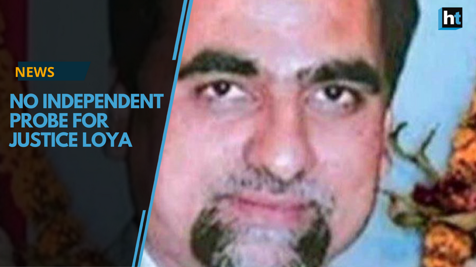 No need to investigate Judge Loya’s death: SC | Hindustan Times
