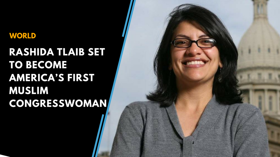 Rashida Tlaib set to become America’s first Muslim Congresswoman ...