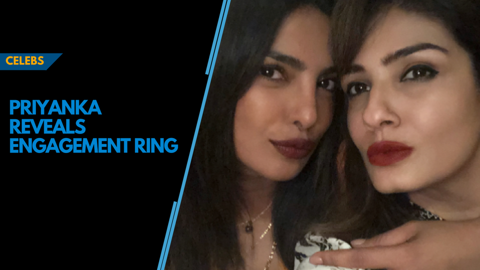 Revealed! Priyanka Chopra flaunts engagement ring from Nick Jonas ...