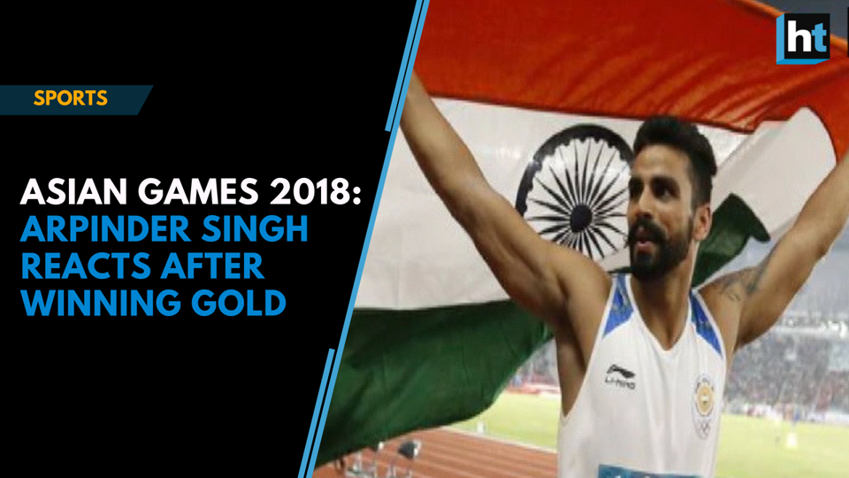 Asian Games 2018: Arpinder Singh reacts after winning gold medal in men ...