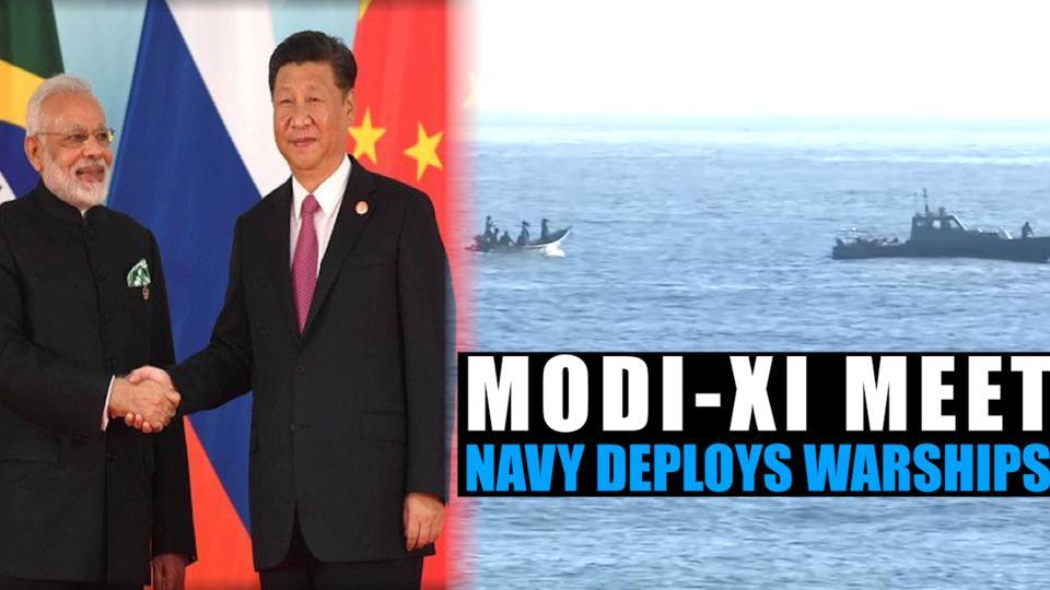 Watch l Modi-Xi meet: Indian Navy deploys warships at Mamallapuram ...