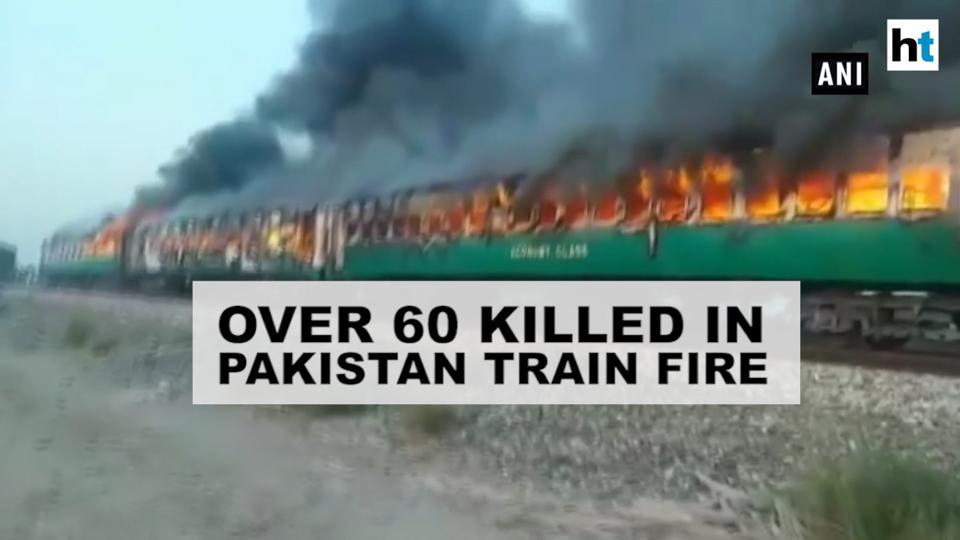 Over 60 killed after fire breaks out in a train in Pakistan | Hindustan ...