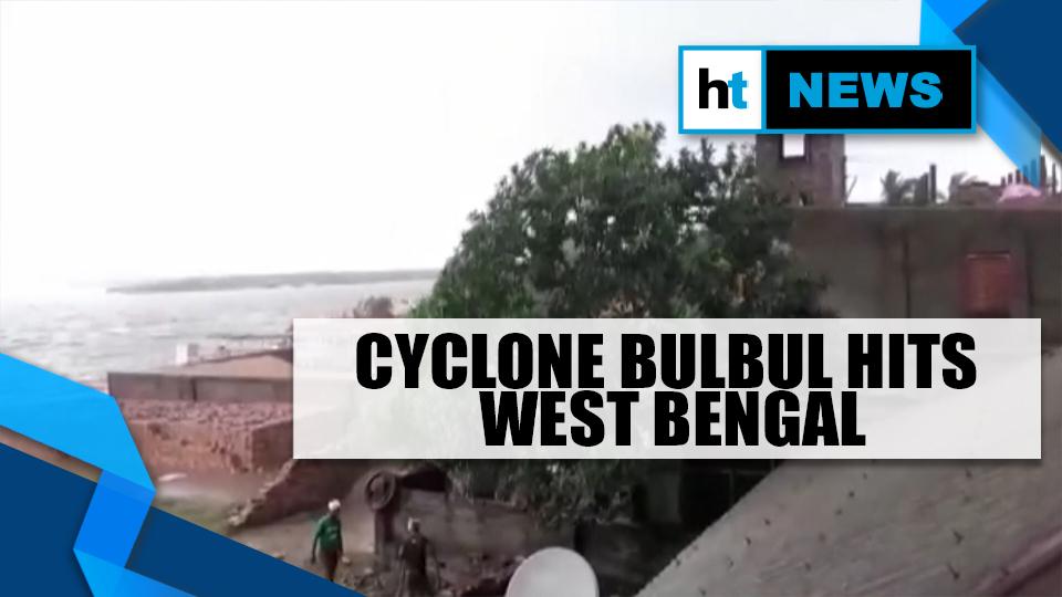 At least 2 dead as Cyclone Bulbul hits West Bengal | Hindustan Times